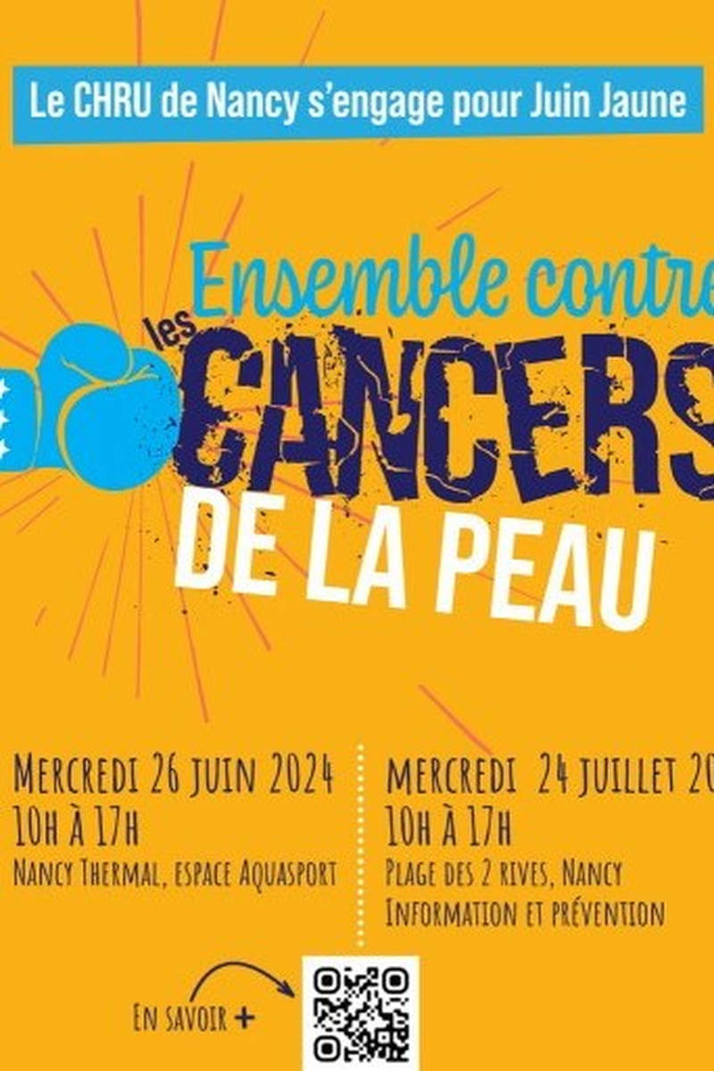 CHRU de Nancy : Sensibilisation au cancer de la peau